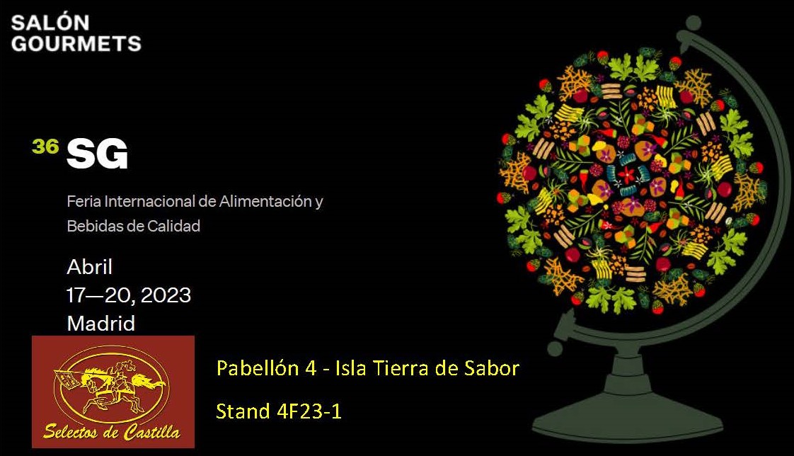 36 Salon del Gourmet – Selectos de Castilla